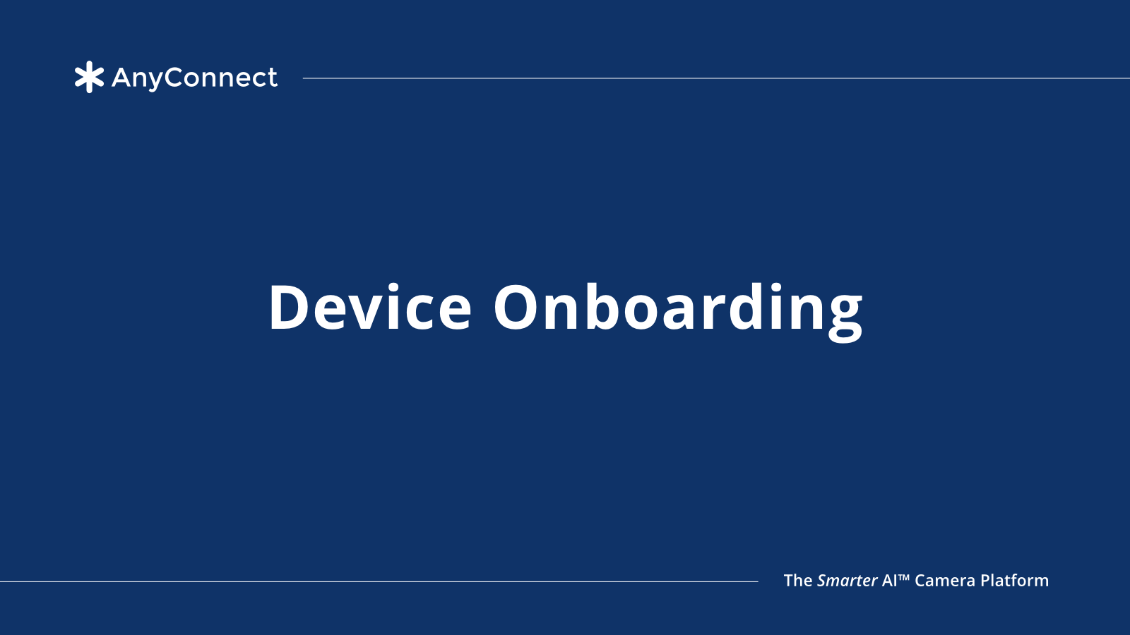 AnyConnect | Device Onboarding
